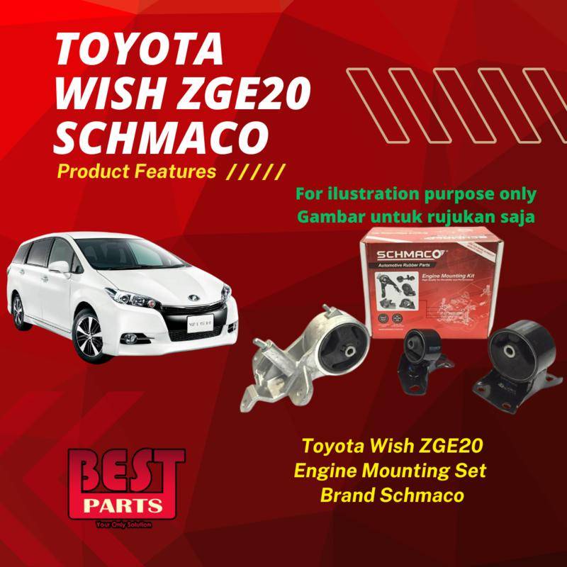 Schmaco Engine Mounting Set Toyota Wish 2.0 ZGE20 2009-2017 - vbest.com.my
